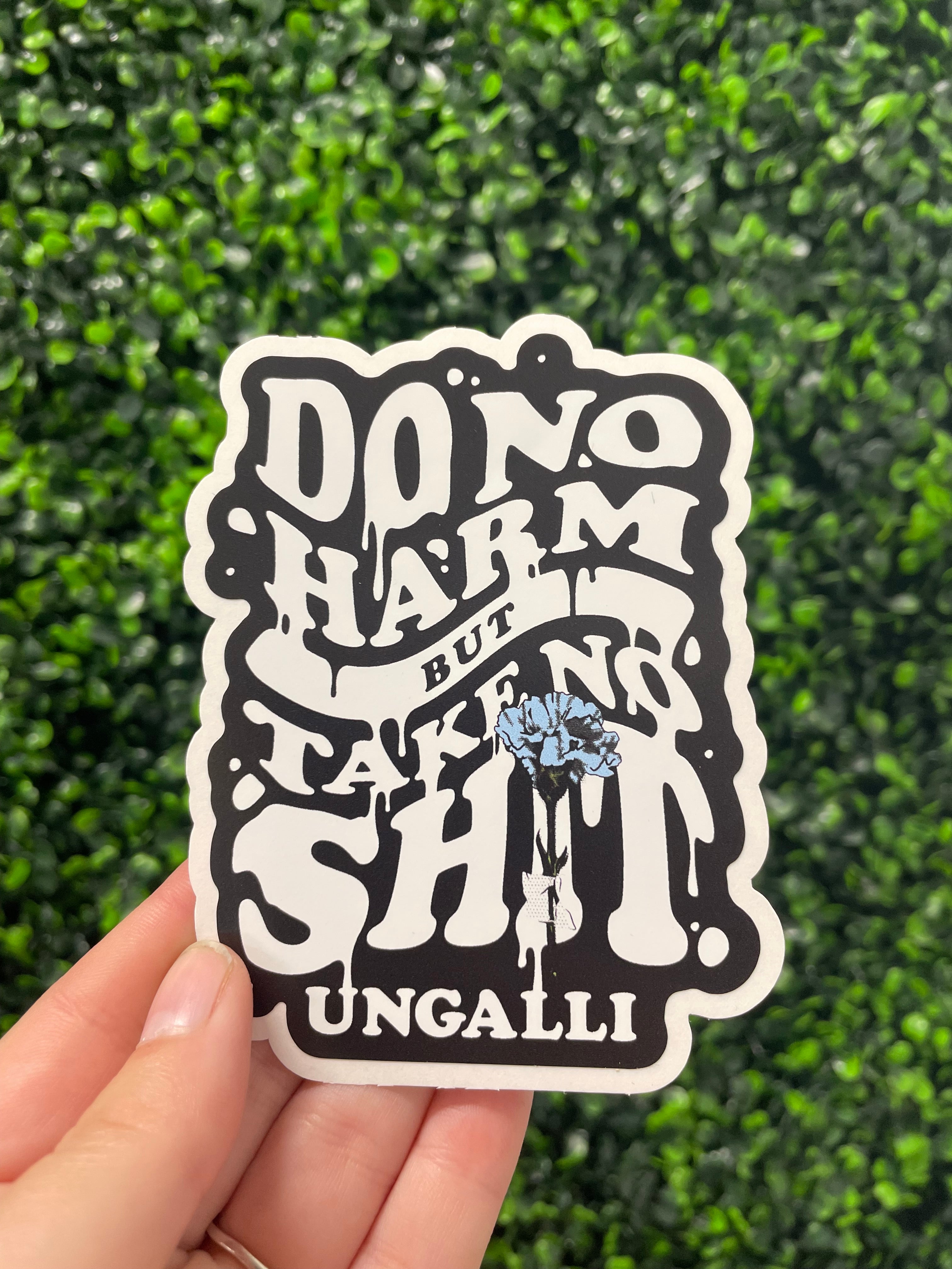 Do No Harm Sticker – Ungalli Clothing Co.